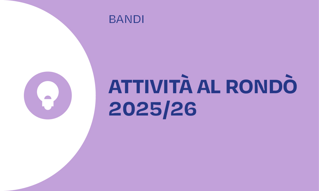 Attività al Rondò 2025/2026 - Fondazione CRC